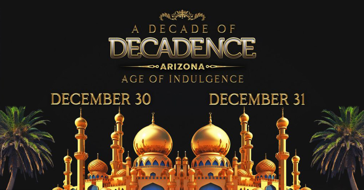 Decadence Arizona: Ultimate NYE Music Festival 2024
